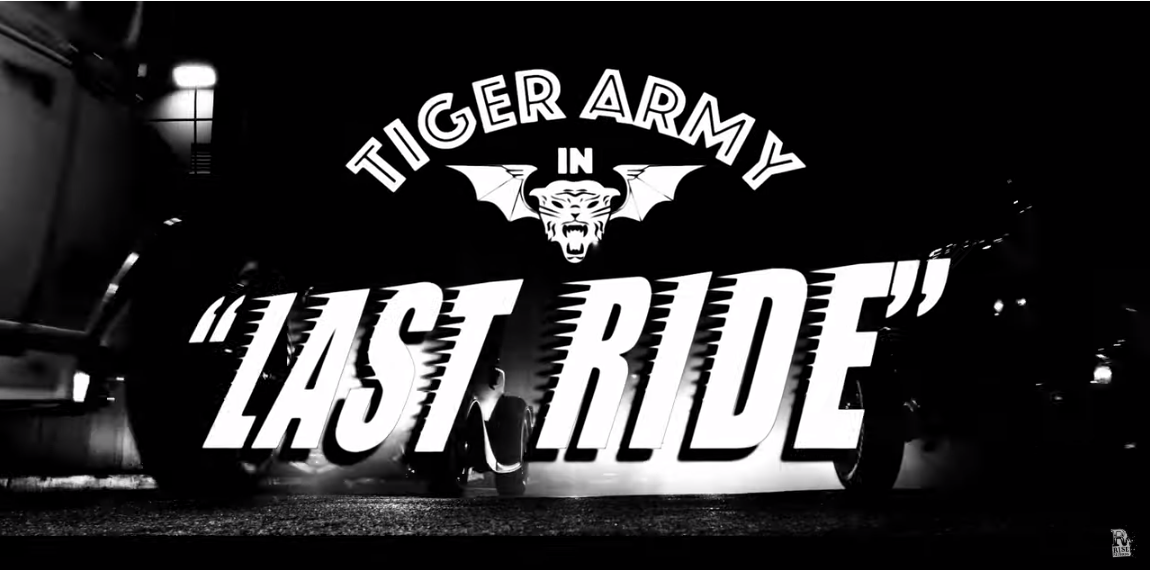 Tiger Army Releases “Last Ride” Video - SoundVapors